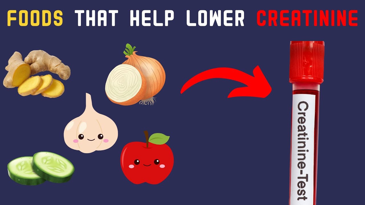 Top Foods to Lower Creatinine Levels Naturally - YouTube