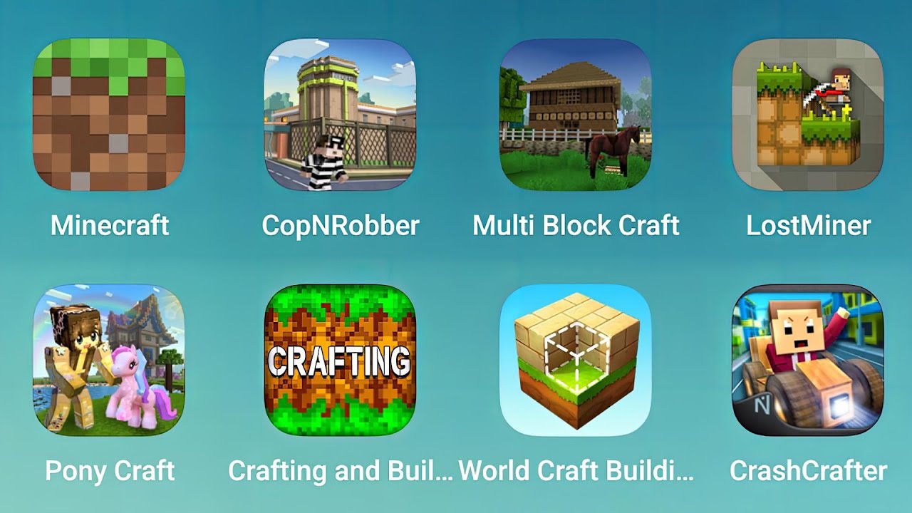 Minecraft, CopNRobber, Multi Block Craft, LostMiner, Pony Craft, Crafting and Building, World ...