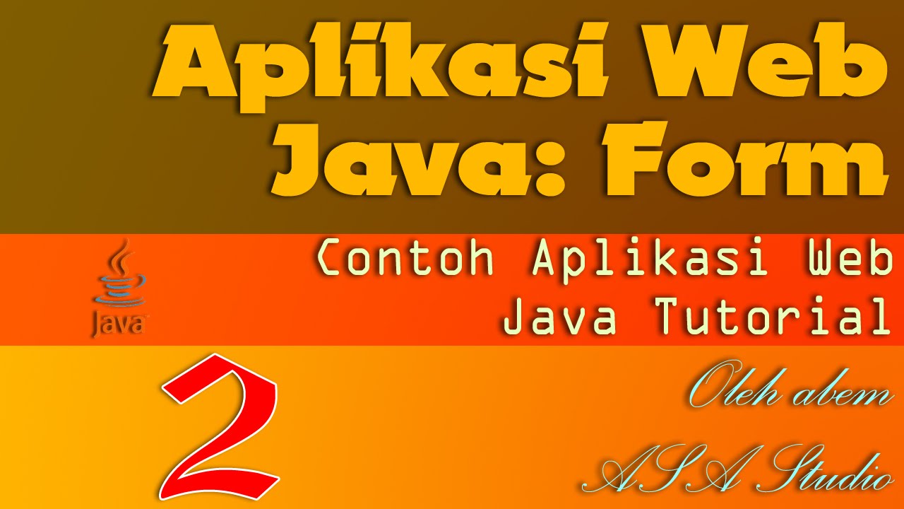 Aplikasi Web Java Form 02 Mengambil dan Menampilkan Data Get Java EE ...