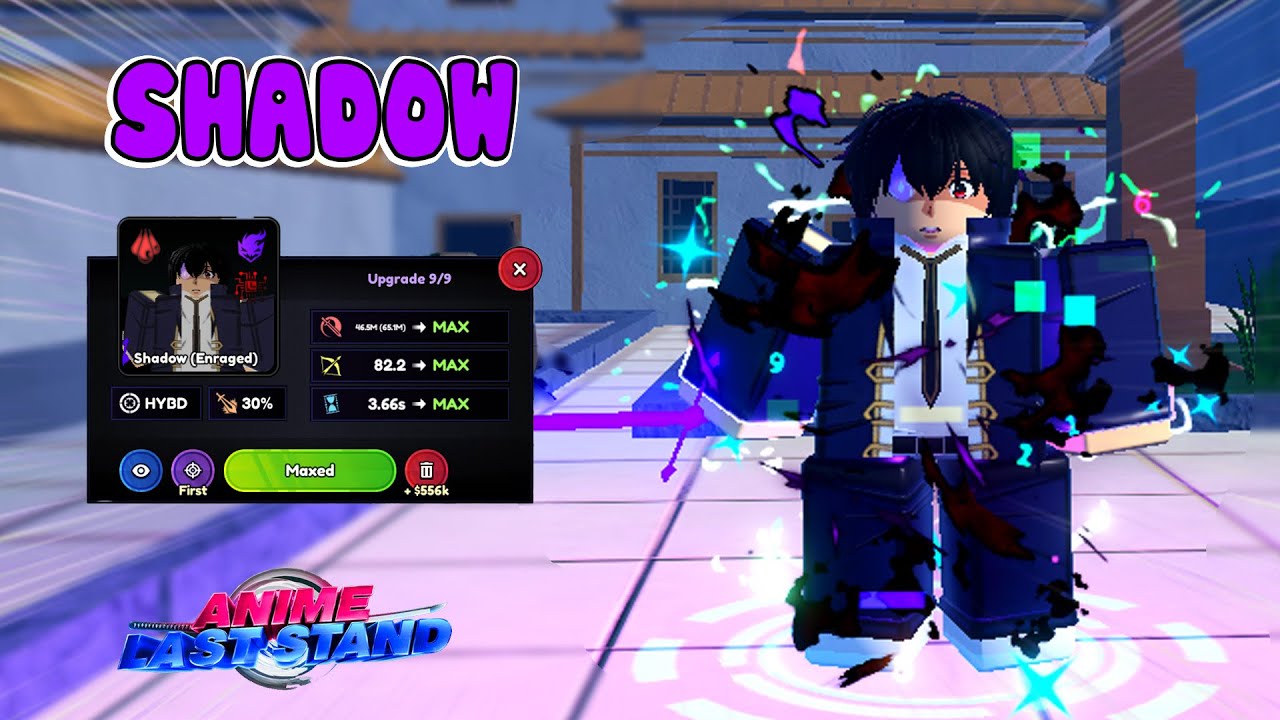 SHADOW - Skill NUKE 10B DMG Quá Kinh Khủng - Anime Last Stand | ROBLOX ...