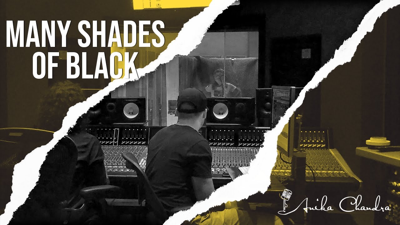 "Many Shades of Black" Cover by Anika Chandra - YouTube