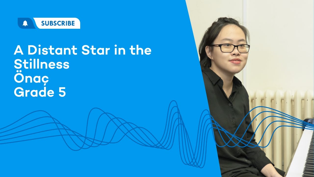 A Distant Star In The Stillness na Grade 5 Piano Syllabuses 2023