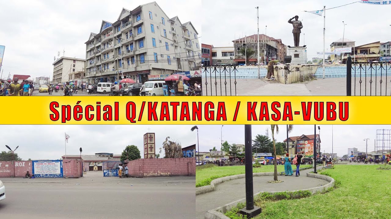 Spécial Quartier KATANGA | Commune de Kasa-vubu | Kinshasa - RDC - YouTube