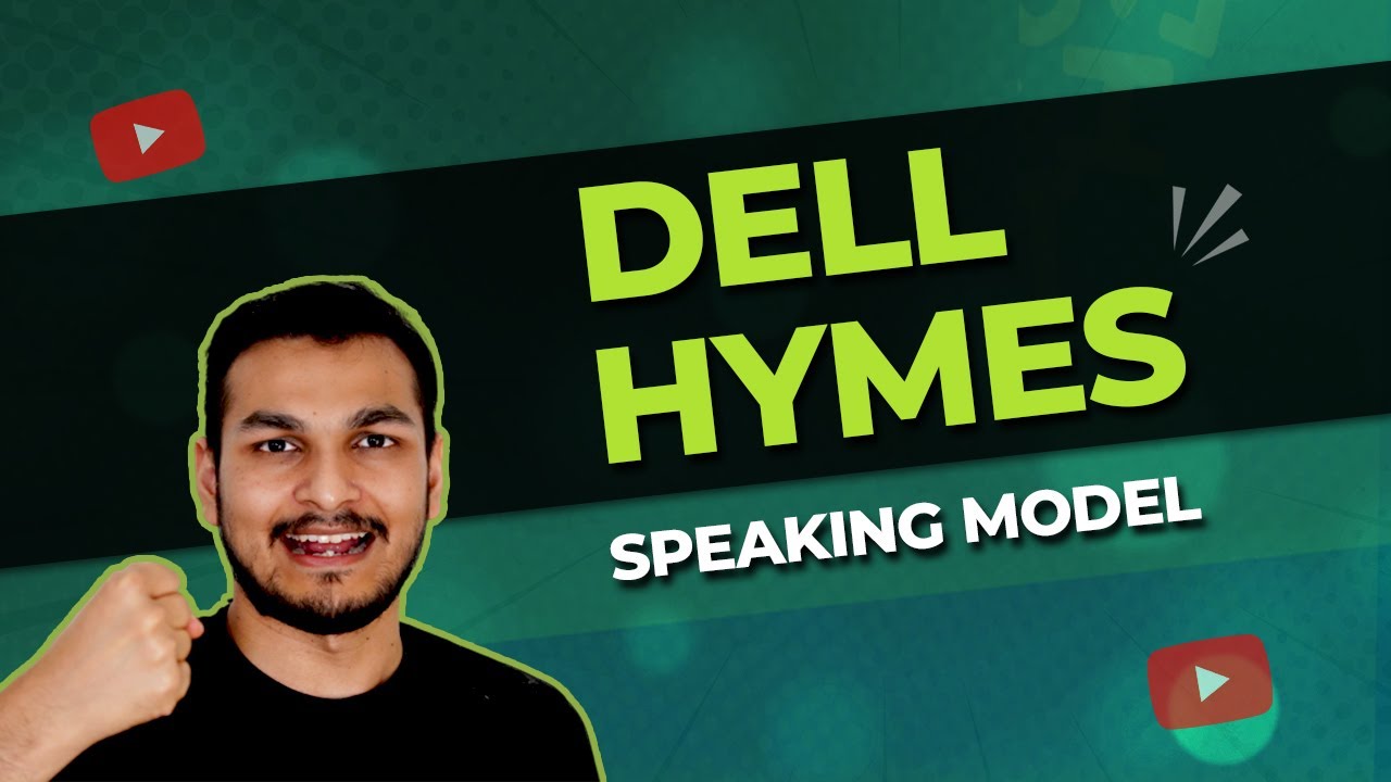 What is Dell Hymes Speaking Model? | Fluent English for Working ...