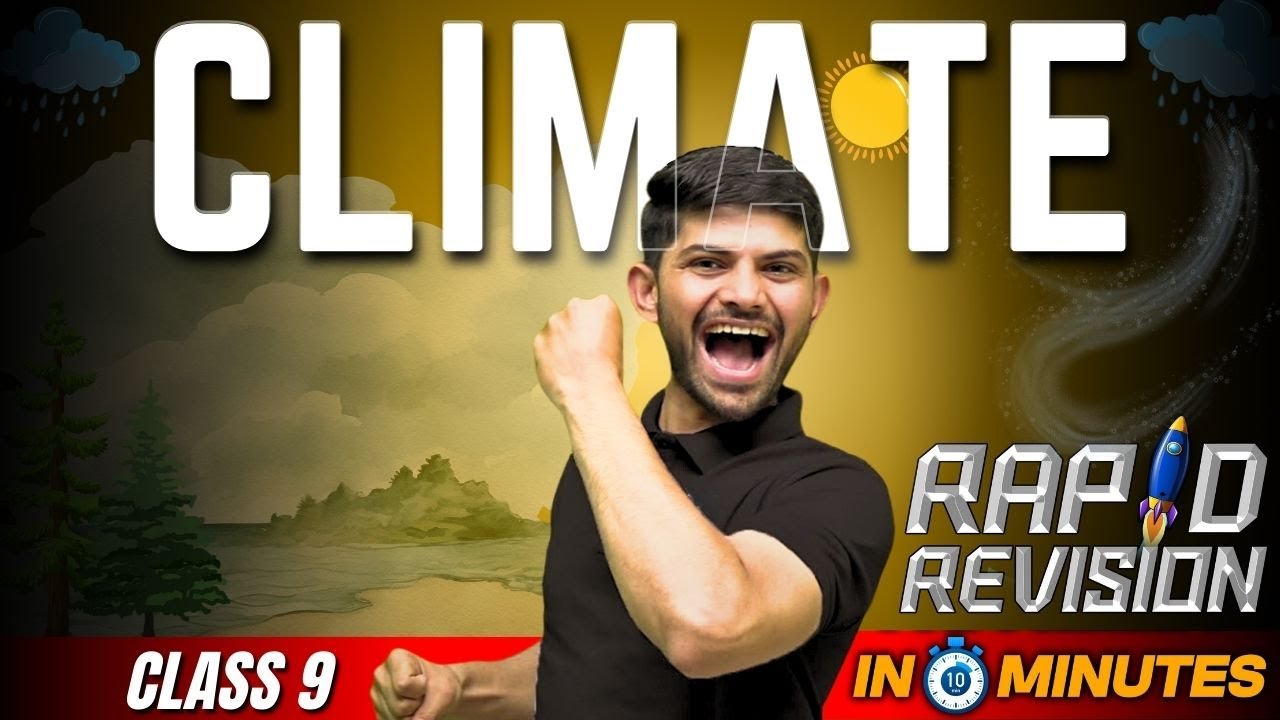 Climate| 10 Minutes Rapid Revision | Class 9 SST - YouTube