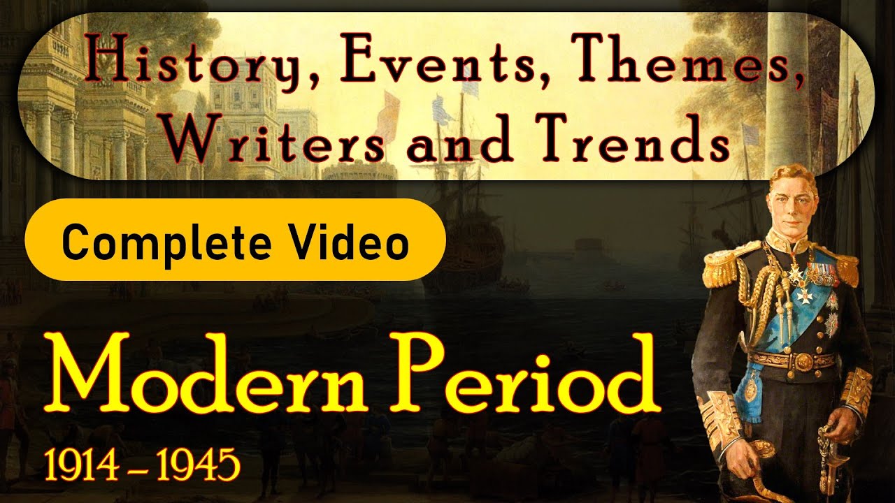 Modern Period (1914-1945), History, Events, Themes, Writers & Works ...