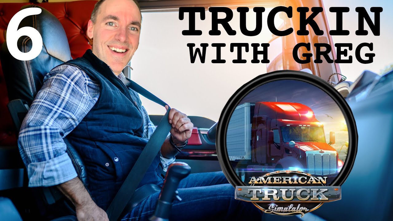 TRUCKING WITH MY RACING WHEEL | Truckin With Greg Episode 6 - YouTube