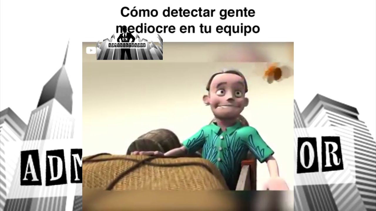 Como detectar un colaborador mediocre en un equipo de trabajo ⚠ 🚫 🆘🆘🆘 ...
