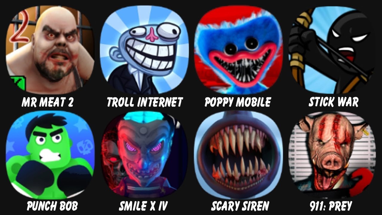 Mr Meat 2, Troll Quest Internet Memes, Poppy Mobile, Stick Wars: Legacy ...