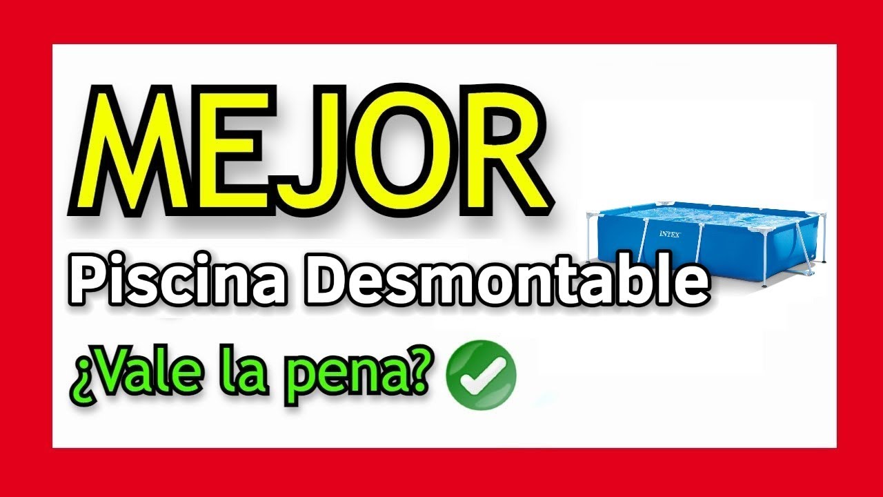🥇 Piscina Desmontable Intex 28272NP ¿La MEJOR PISCINA DESMONTABLE? ️ ...