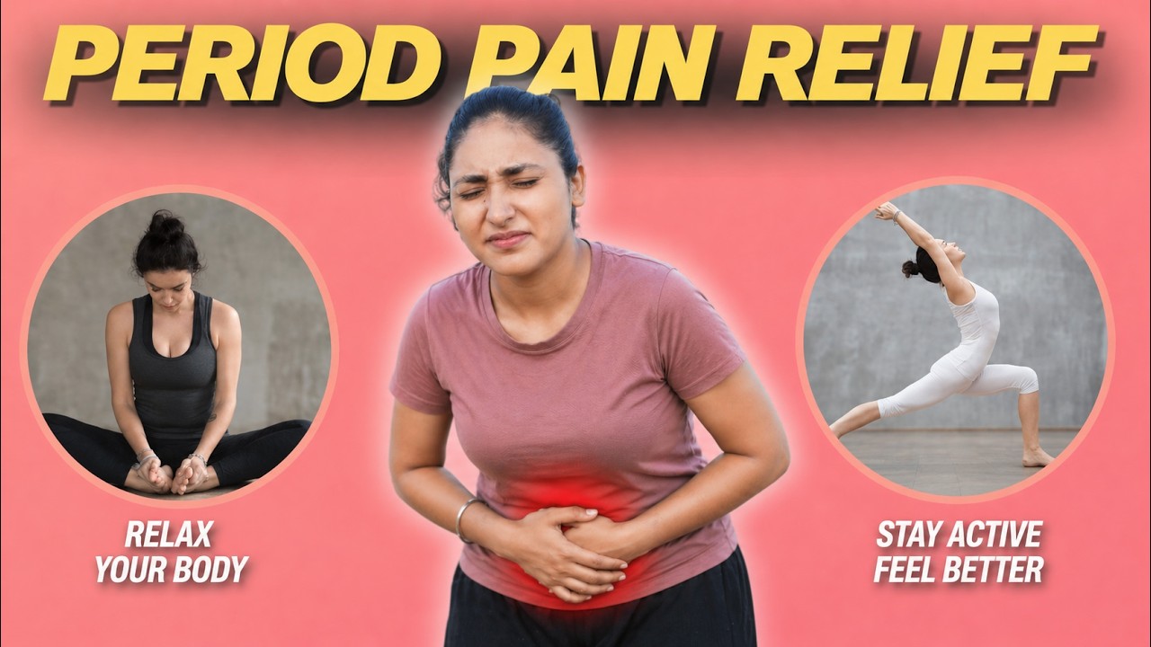 Period Pain Relief 😌 | Easy Yoga Poses for Instant Comfort - YouTube