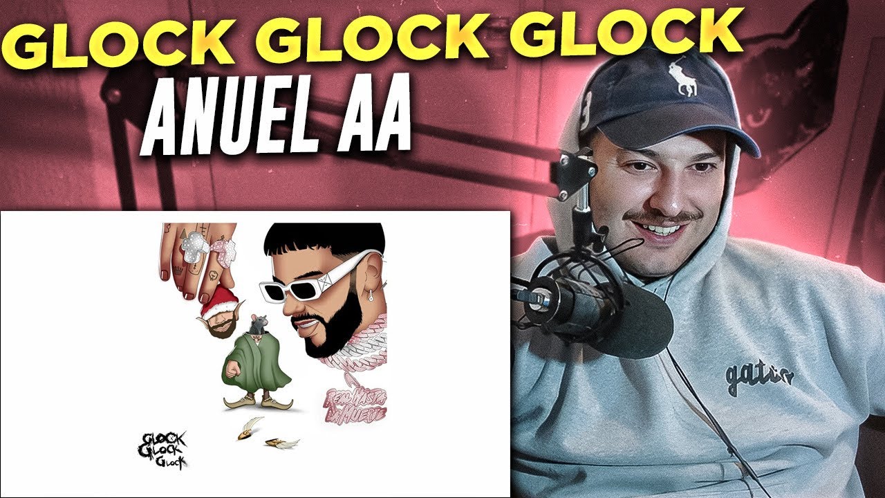 POR FIN!! REACCION: Anuel AA - Glock, Glock, Glock (Audio) - YouTube