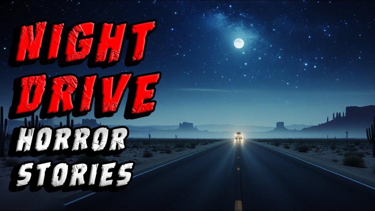 3 Terrifying TRUE Night Drive Horror Stories - YouTube