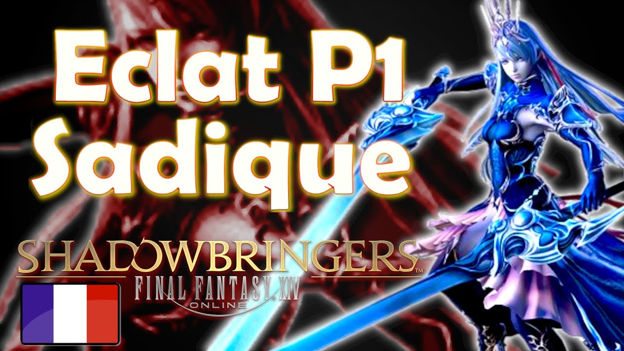 GUIDE FR Eden Eclat P1 SADIQUE ( E8S ) ~ Shiva faire mal 🧊~ Final ...