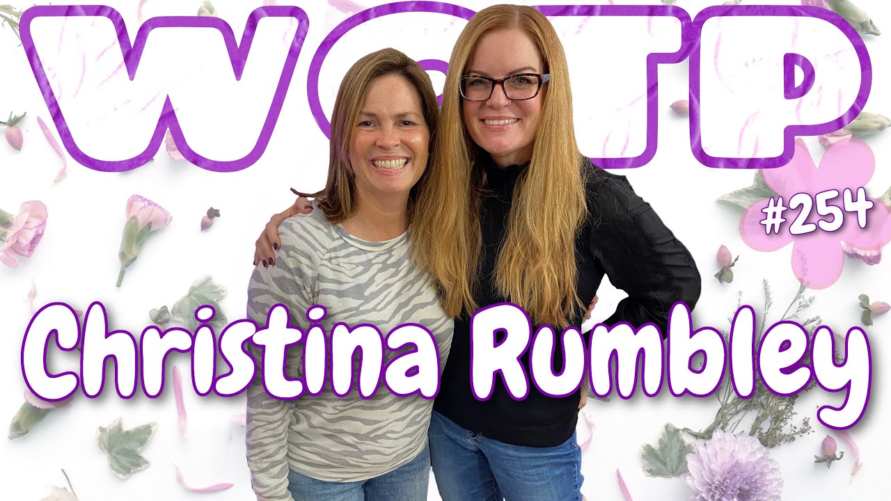 Wife of the Party Podcast # 254 - Christina Rumbley - YouTube