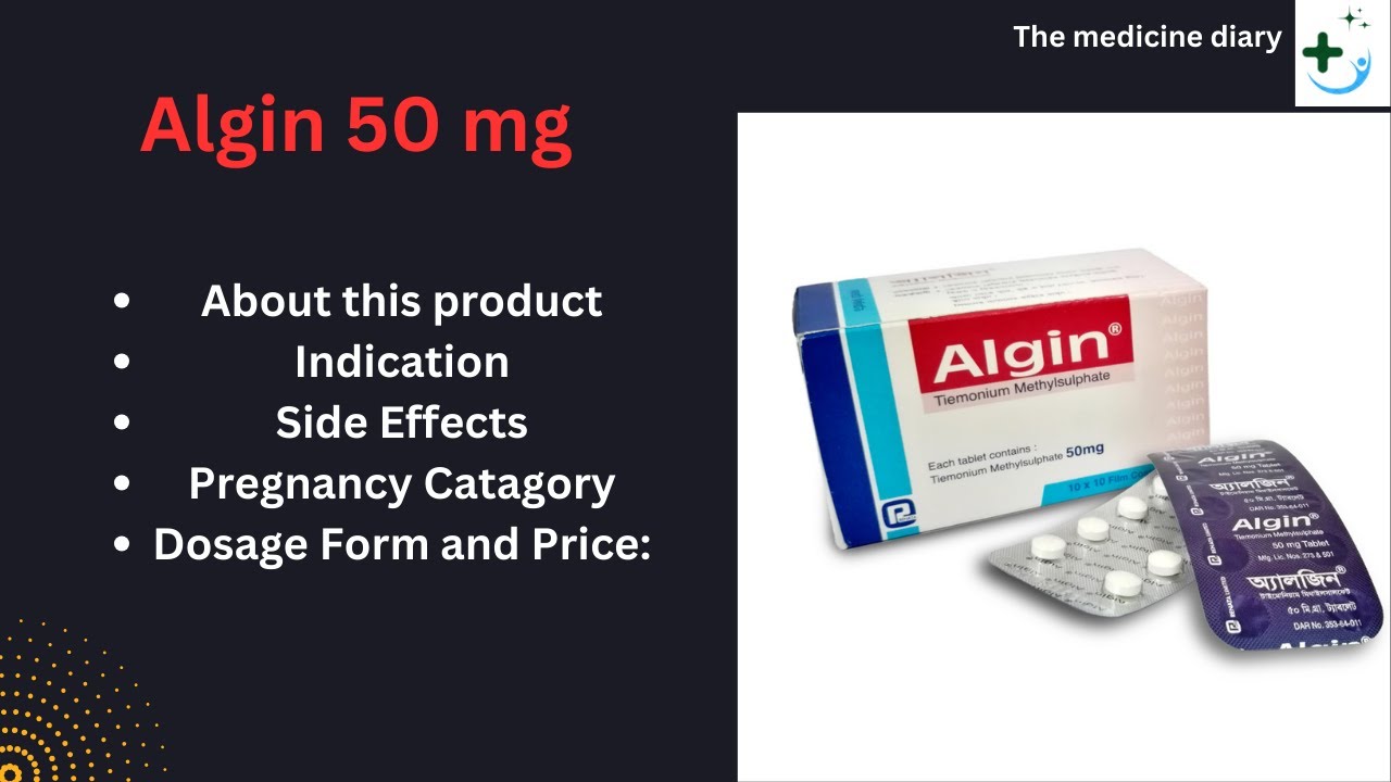 Algin 50 mg এর কাজ কি || About this product || Side Effects ...