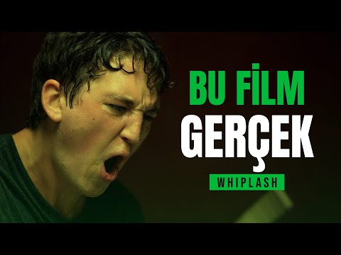 Bu Film Gerçek: Whiplash