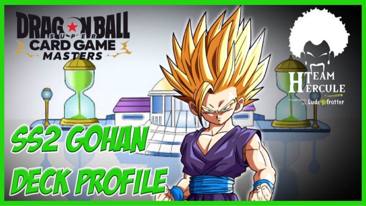 Dragon Ball Super Card Game Masters [FR] - SS2 Gohan Deck Profile ...