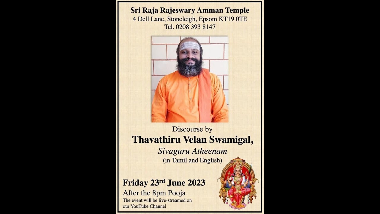 Raja Rajeswary Amman, Stoneleigh, UK Thavathiru Velan Swamigal 23 June ...