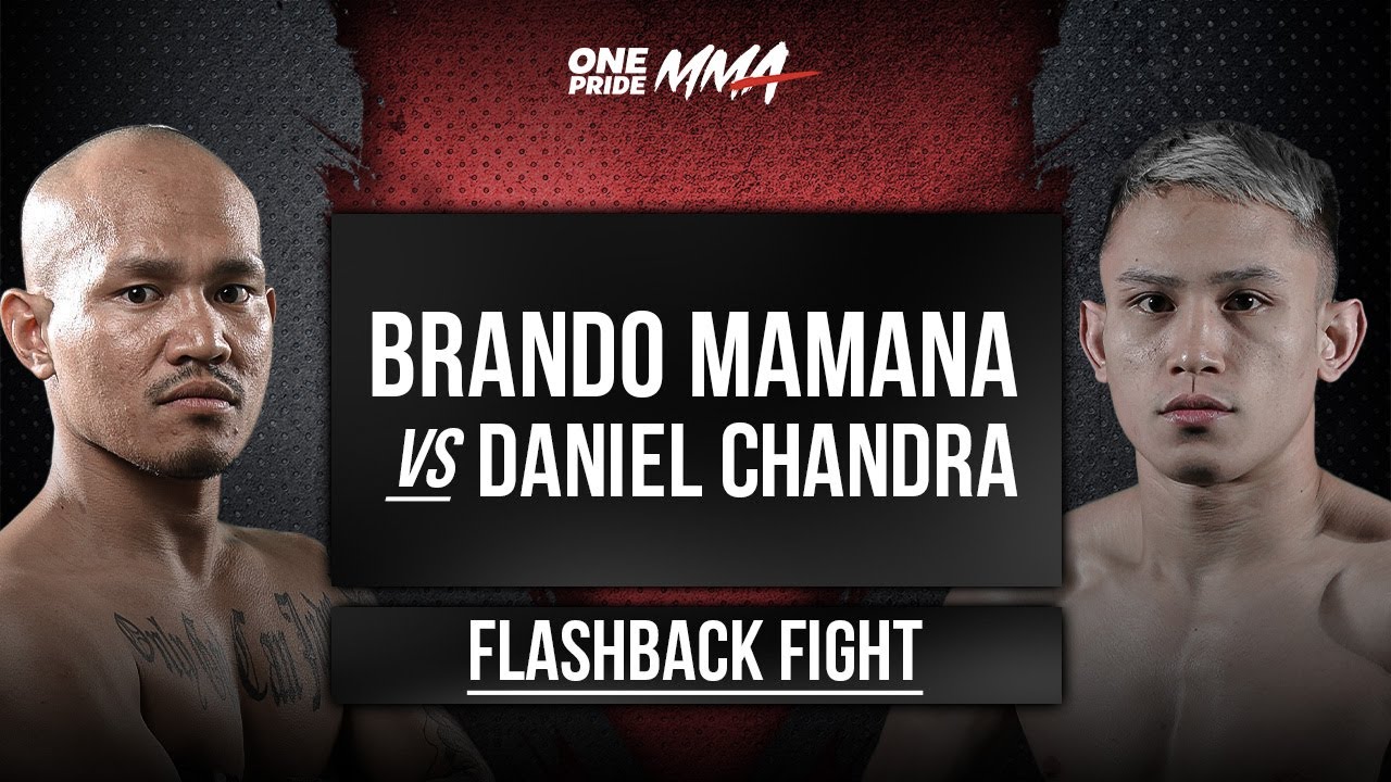 FLASHBACK FULL FIGHT BRANDO MAMANA VS DANIEL CHANDRA DI ONE PRIDE MMA ...