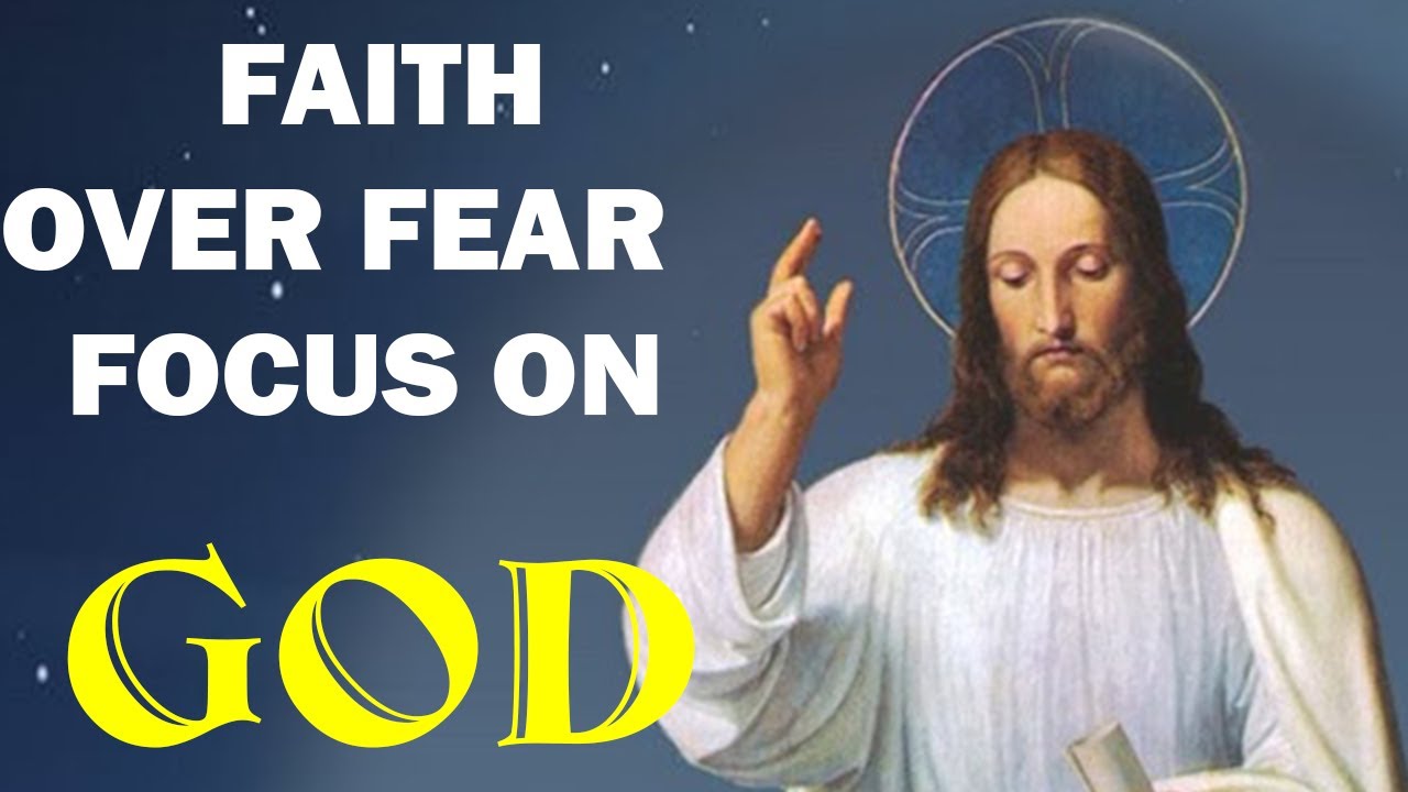 MOTIVATIONAL SPEECH - FAITH OVER FEAR FOCUS ON GOD - YouTube