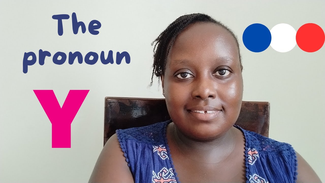The Pronoun Y - YouTube