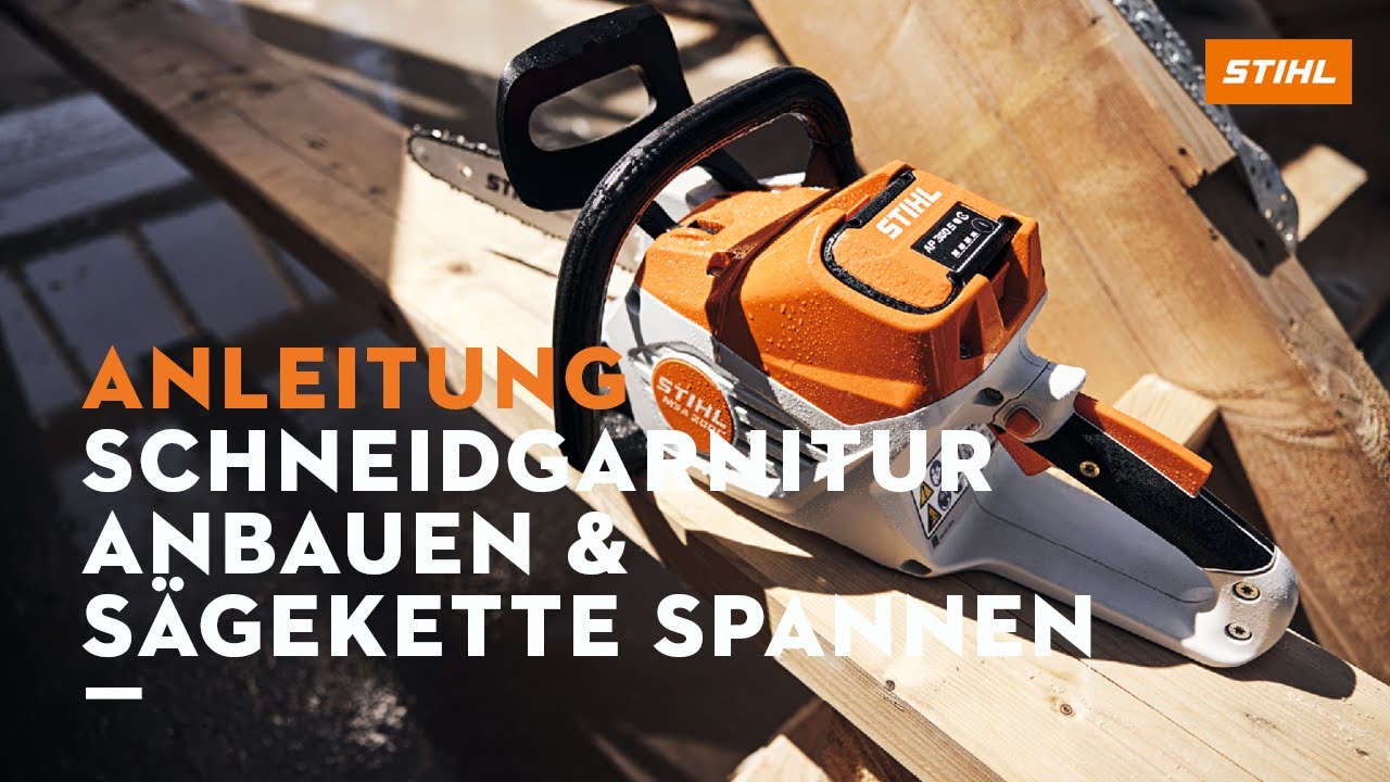 STIHL Motorsäge MSA 220: Schiene und Kette montieren, Sägekette spannen | STIHL Anleitung - YouTube