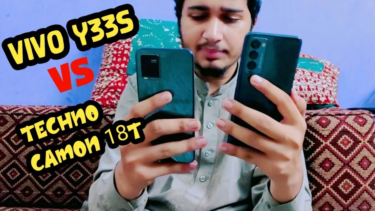 Vivo Y33s Vs Techno Camon 18t | Vivo | Techno | Comparison | Shaikh ...
