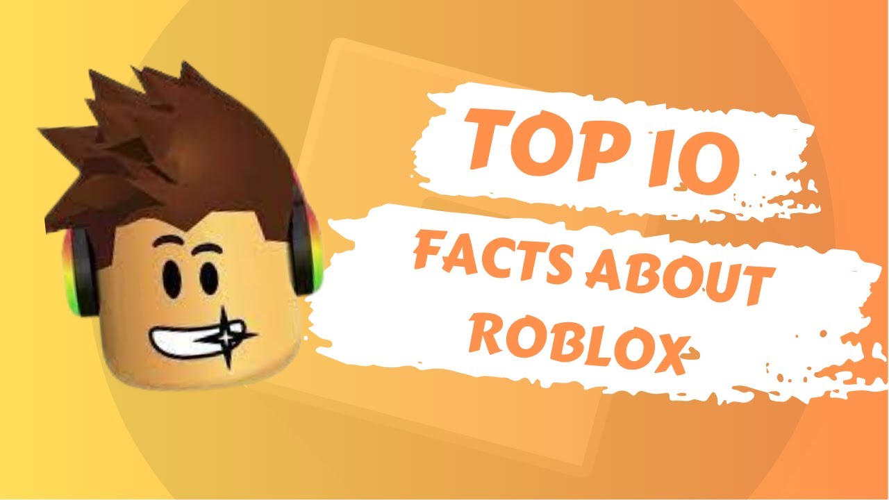 10 Rare Facts about Roblox That You Didn't Know! - YouTube