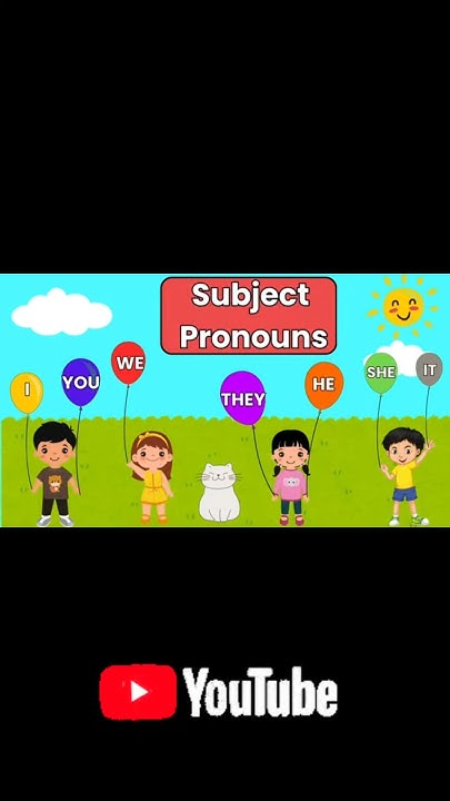 Subject pronouns. I, you, we, they, he, she, it. #kidsvideo # ...