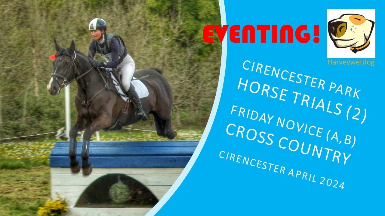 Novice eventing cross country from Cirencester Park (2) Horse Trials ...
