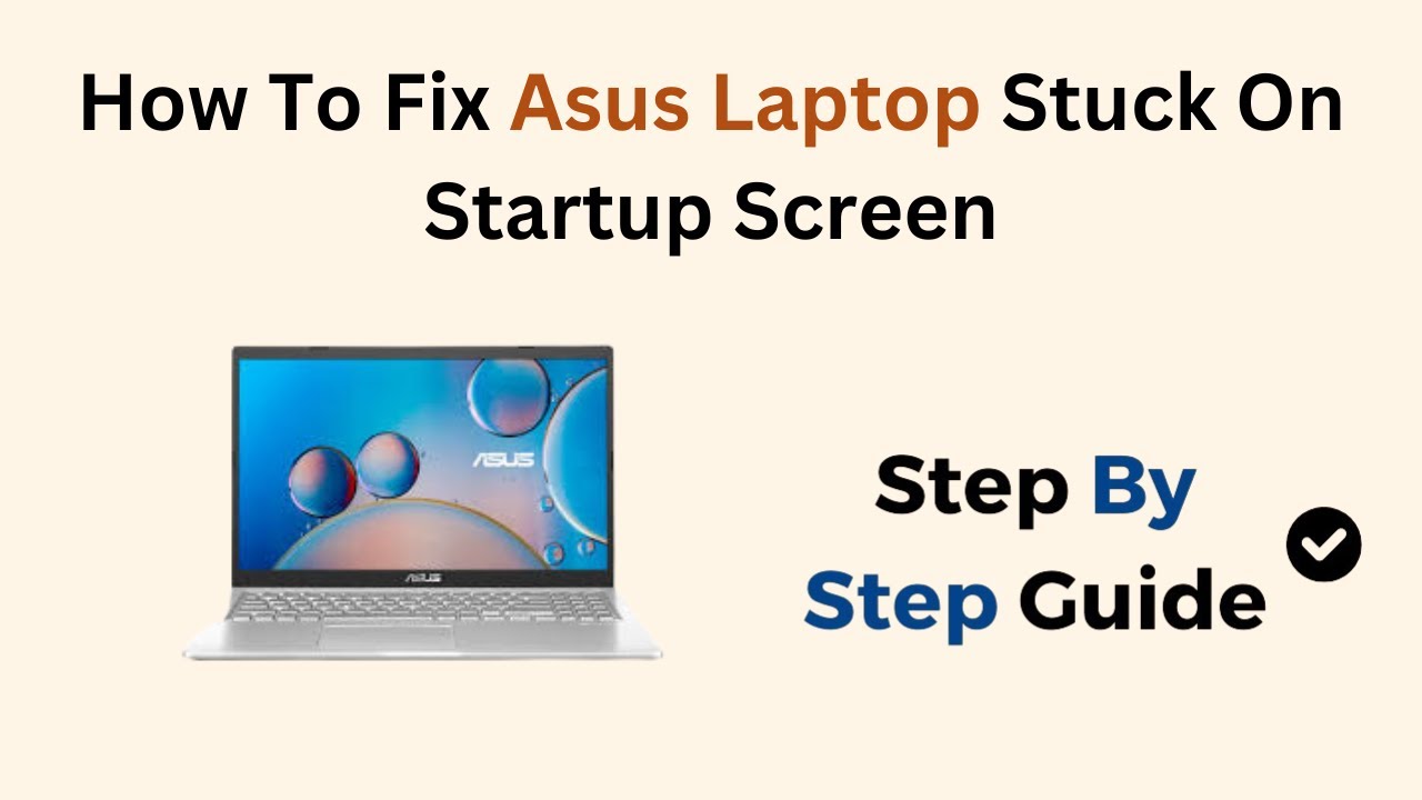 How To Fix Asus Laptop Stuck On Startup Screen - YouTube