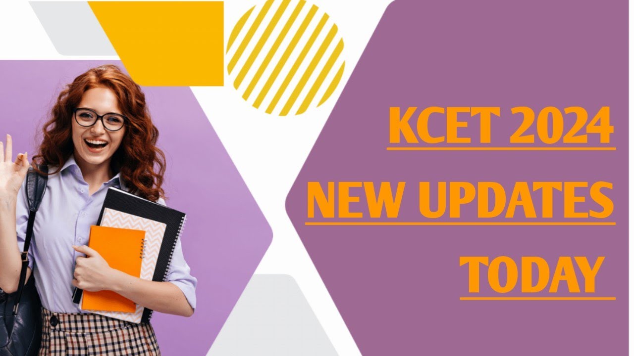 KCET 2024 LATEST UPDATES TODAY | GOOD NEWS - YouTube