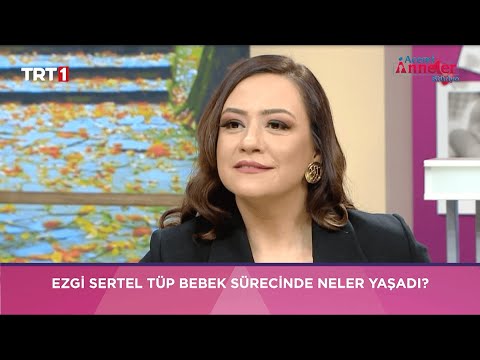 Anneler Stüdyo - Ezgi Sertel tüp bebek sürecinde neler yaşadı?