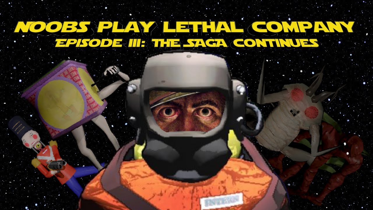 Noobs Playing Lethal Company | Episode III: The Saga Continues - YouTube