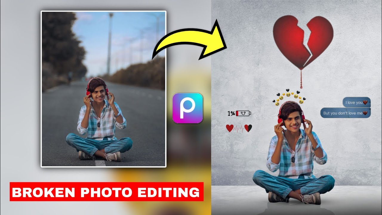 PicsArt Sad Broken Heart Photo Editing | Breakup Photo Editing | PicsArt Photo Editing - YouTube