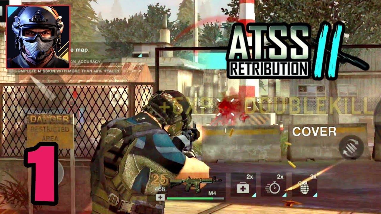 ATSS 2 : RETRIBUTION | Walkthrough Gameplay | Part-1 | (Android, iOS ...