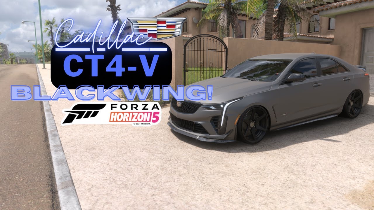 Modified 2022 Cadillac CT4-V BLACKWING! | Forza Horizon 5 | Test Drive ...