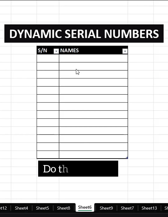 How To Add Dynamic Serial Numbers In Excelautomatic Serial Numbers Excel Excel Msexcel