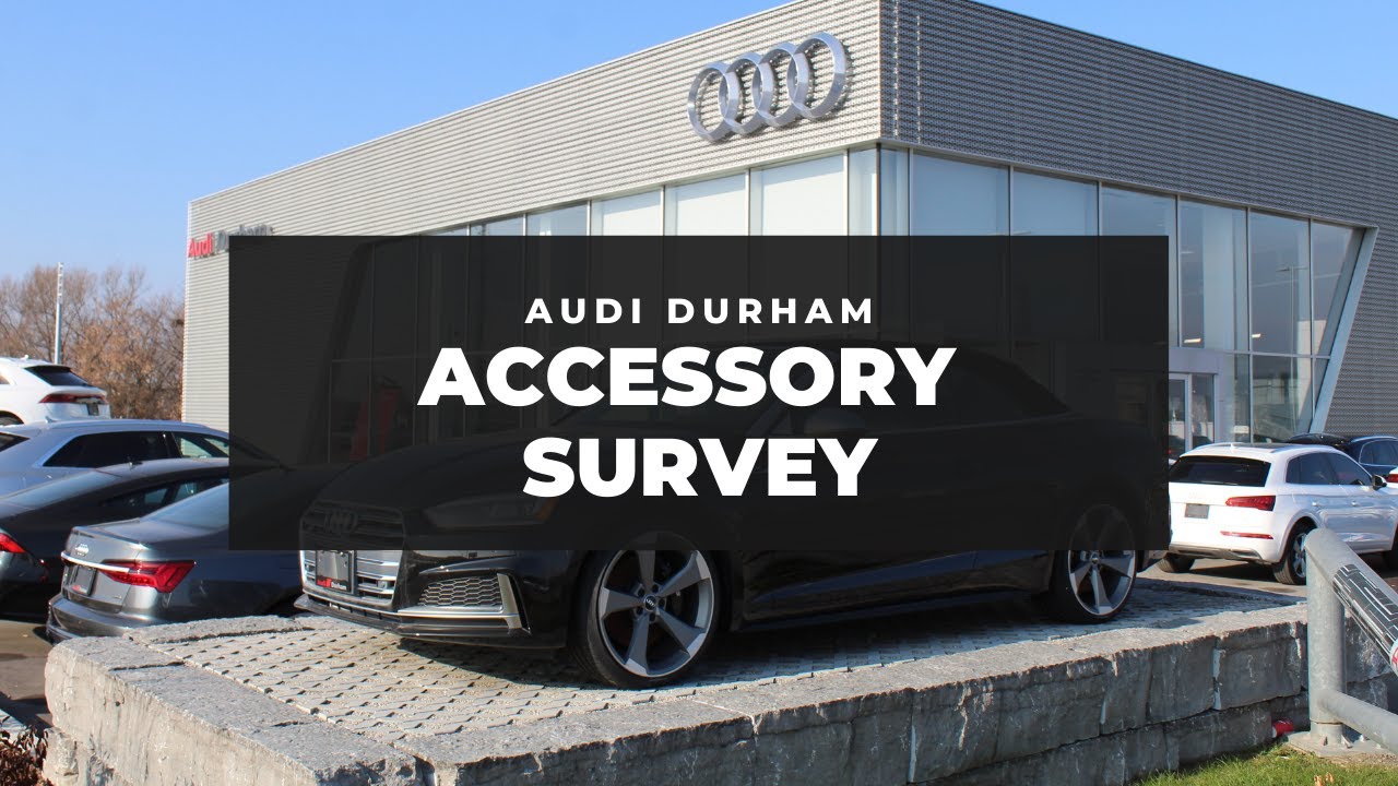 Audi Durham | Accessory Survey - YouTube