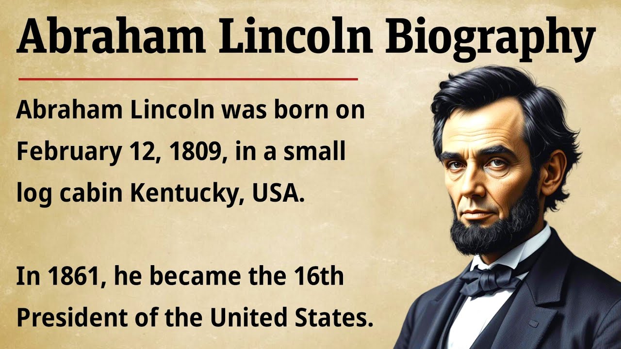 The Complete Biography of Abraham Lincoln || Learn English With ...