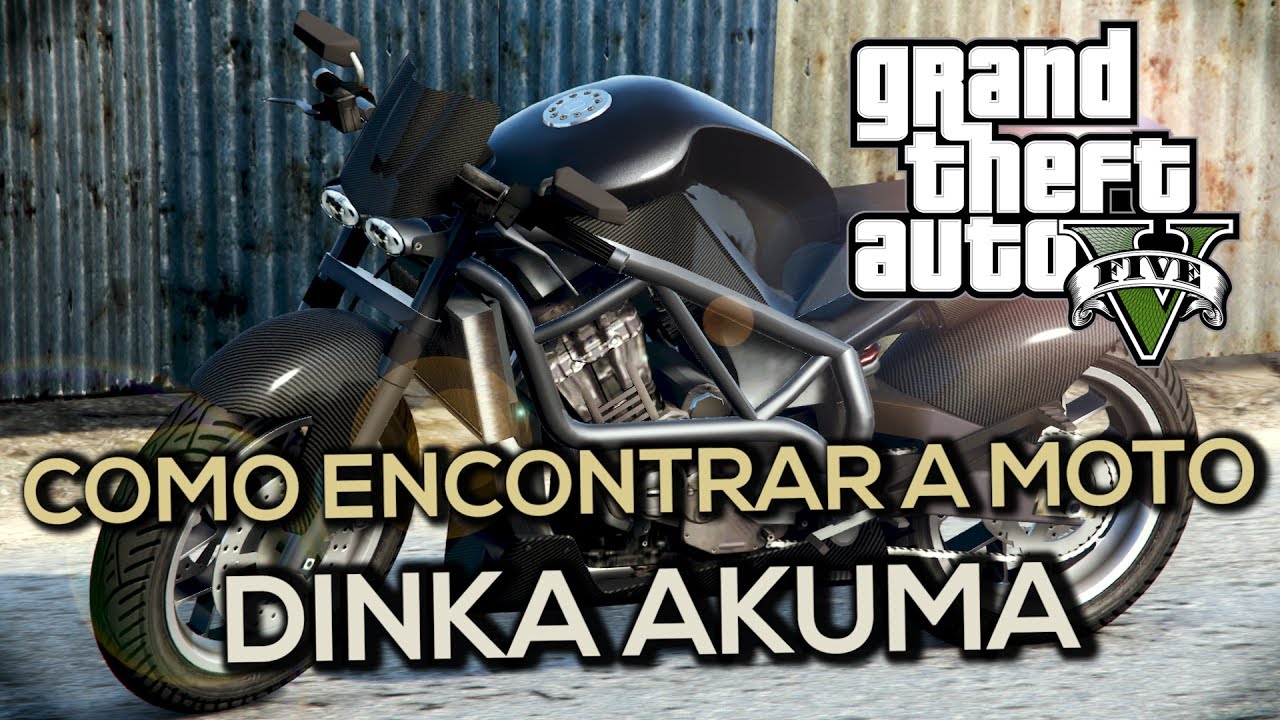 Gta 5 Dinka Akuma