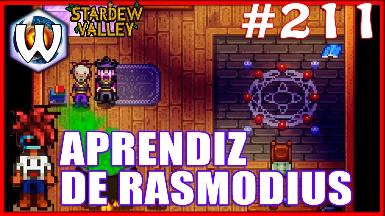 EP211 APRENDIZ DE MAGO RASMODIUS RONDA DE REGALOS Stardew Valley 1.4 ...