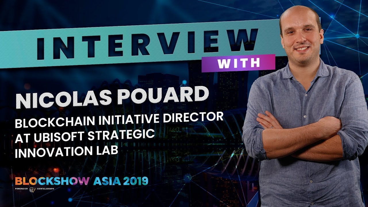 Nicolas Pouard | Ubisoft Strategic Innovation Lab | BlockShow Asia 2019 ...
