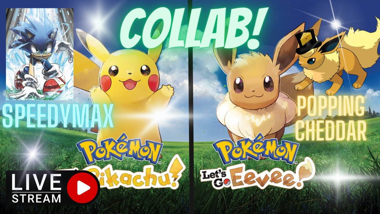 Pokemon Let's Go Eevee + Pikachu Collab! | Part 2! | FT. @to_the_max ...