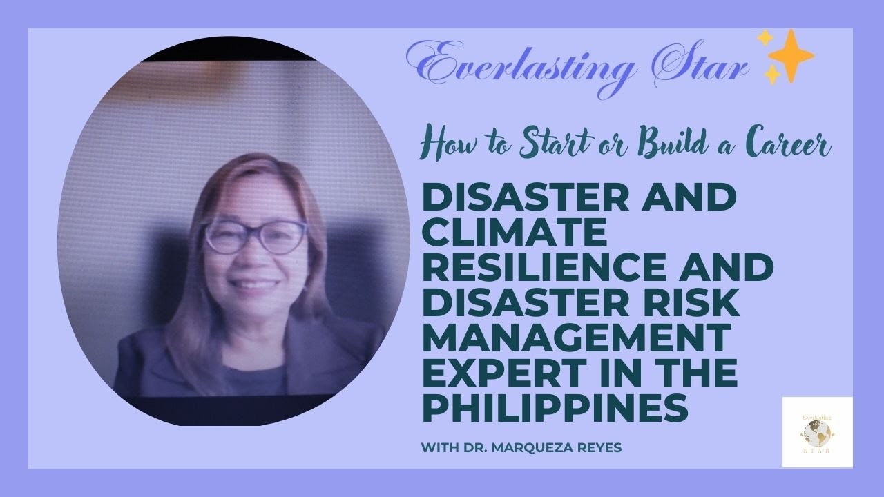 How Dr. Reyes started a career that led to a Disaster and Climate ...