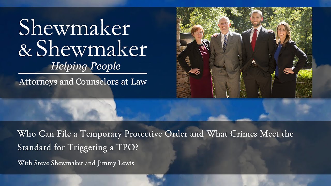 Who Can File a Temporary Protective Order and What Crimes Meet the ...