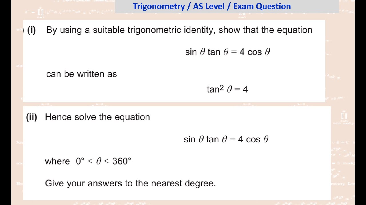 Trigonometry / AS Level / Exam Question - YouTube