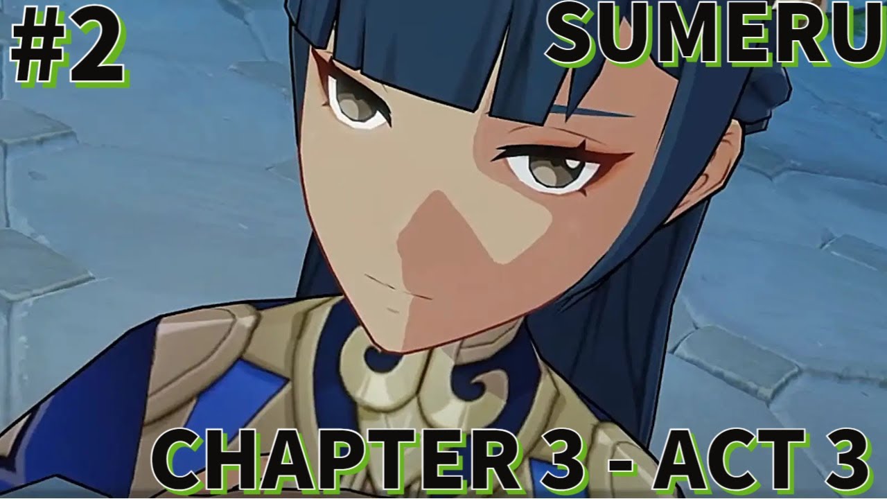 Guilt Tripping Setaria.. - Genshin Impact Archon Quest Chapter 3 - Act ...