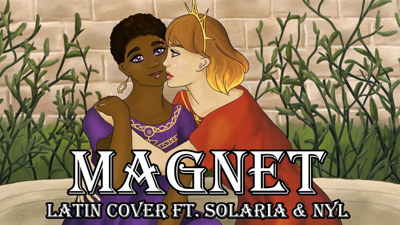 【Latin SynthV Cover】Magnet【Solaria & Nyl】 - YouTube
